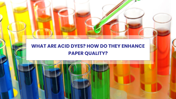 What are the uses of dyes and pigments in the paper industry?